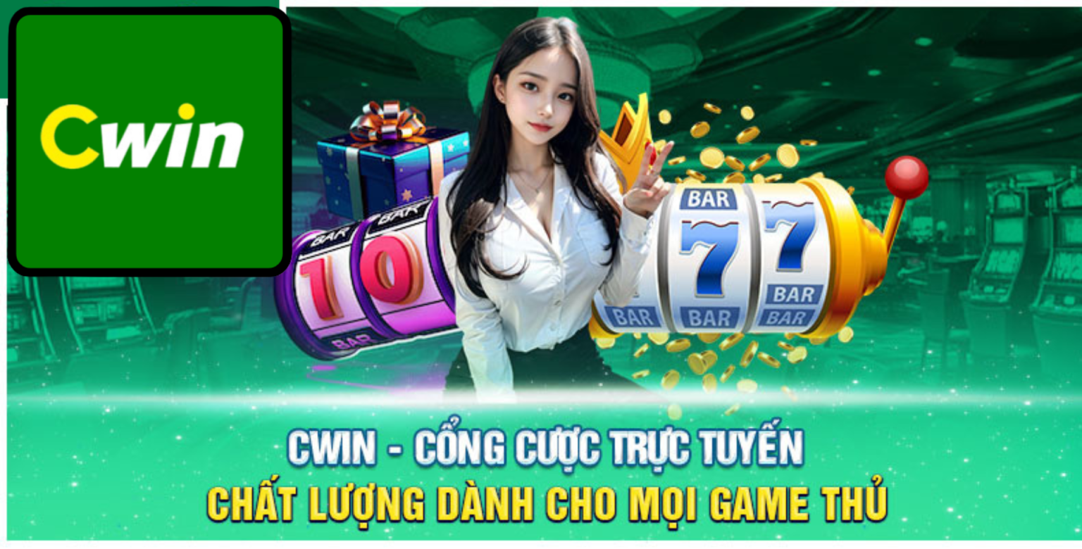 CWIN - Link Tải CWIN, Đăng Ký Nhận Khuyến Mãi 999K